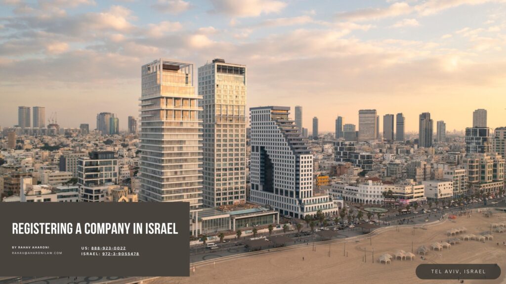 The Process of Registering a Corporation (Company) in Israel